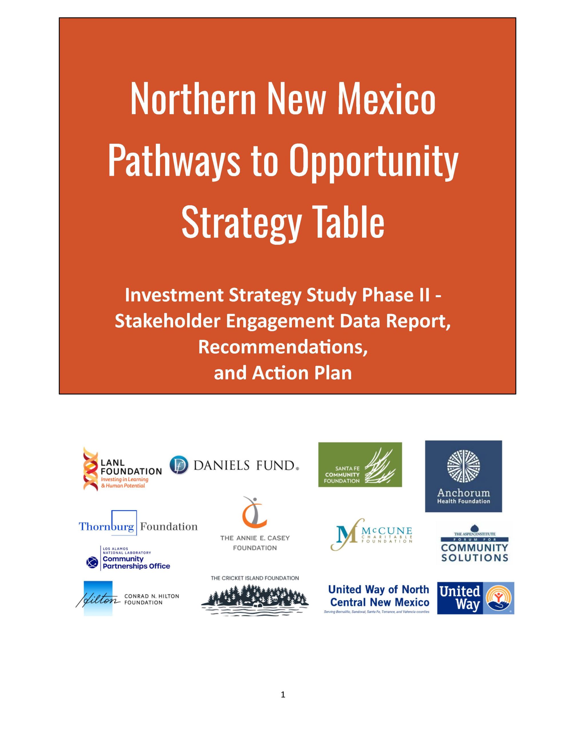 Stakeholder Engagement Report - The Northern New Mexico Pathways to Opportunity Strategy Table